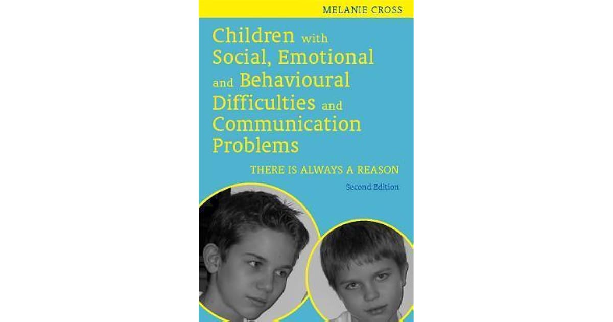 Children with Social, Emotional and Behavioural Difficulties and ...