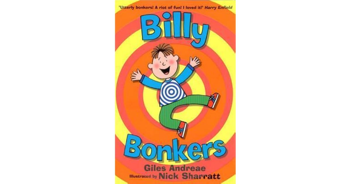 Billy Bonkers by Giles Andreae