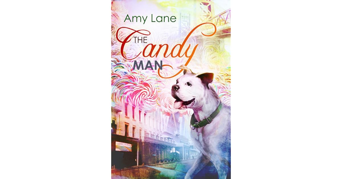 Candy Man (Candy Man #1) by Amy Lane