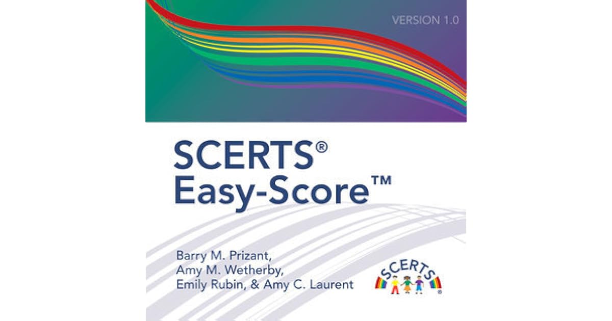 SCERTS® Easy-Score™ by Barry M. Prizant