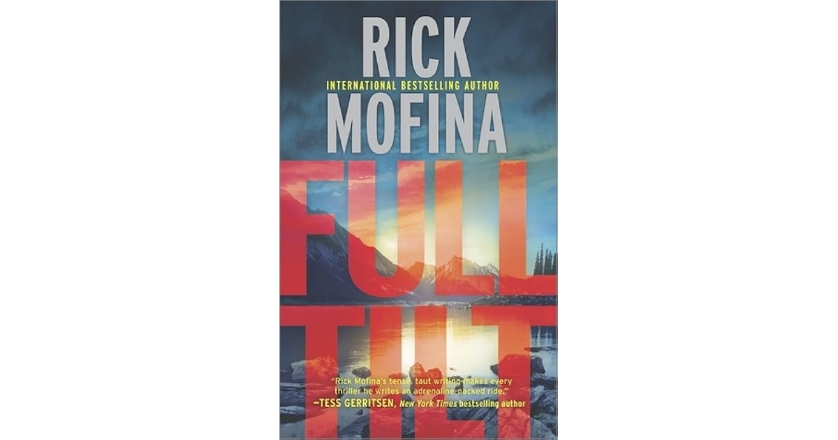 Book giveaway for Full Tilt (Kate Page, #2) by Rick Mofina Dec 01-Jan ...