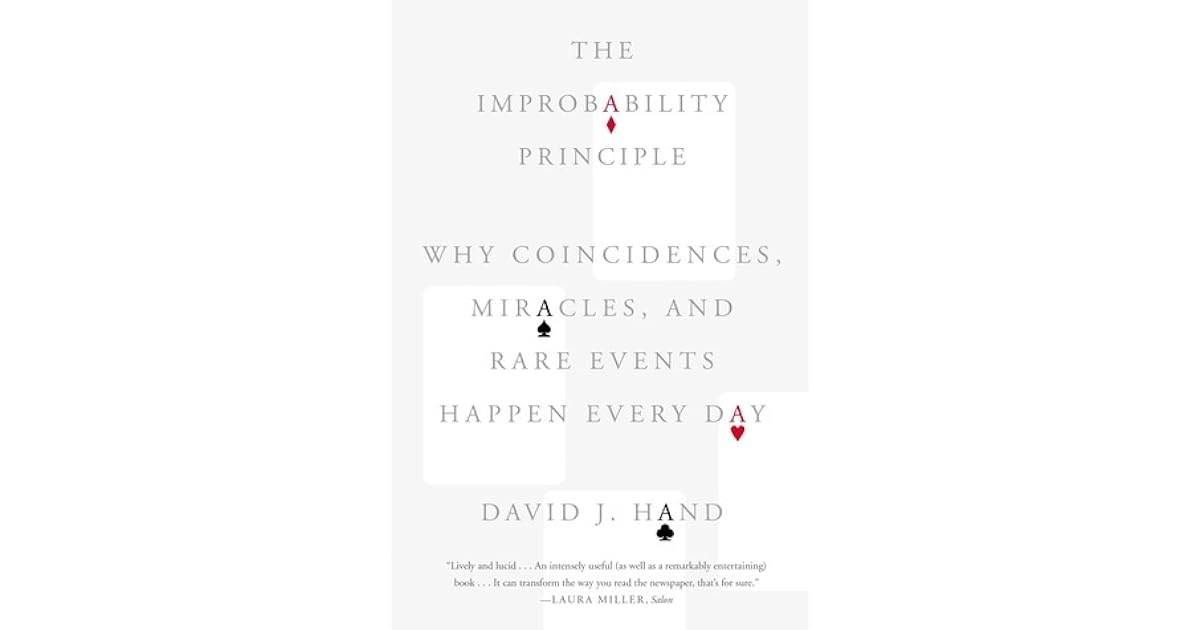 Book giveaway for Improbability Principle by David J. Hand Jan 15-Feb ...