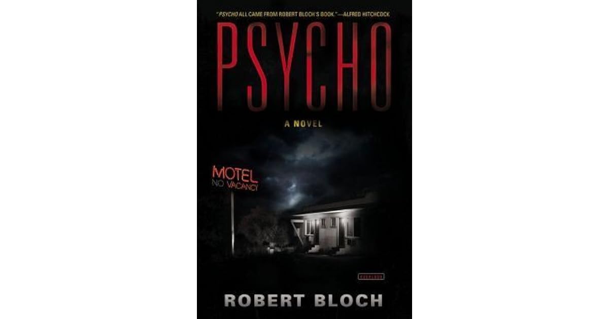 Psycho by Robert Bloch