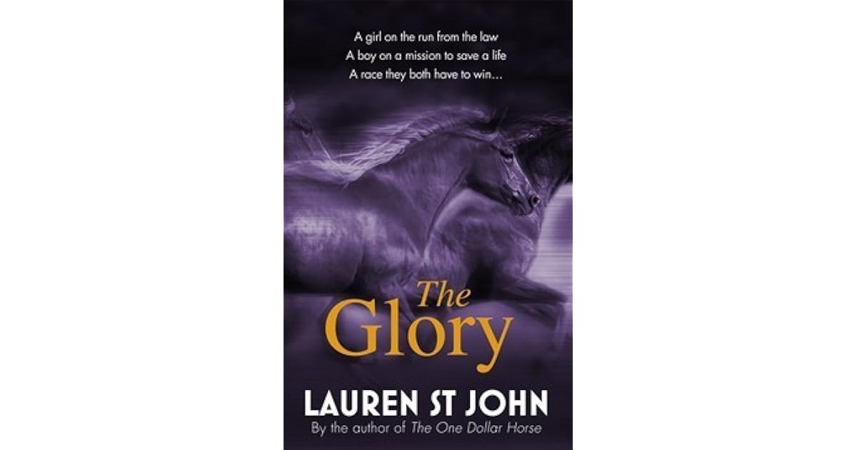 The Glory by Lauren St. John