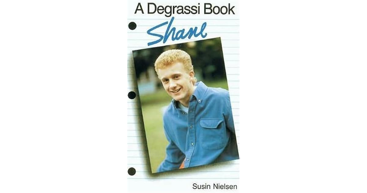 Shane (Degrassi, #12) by Susin Nielsen