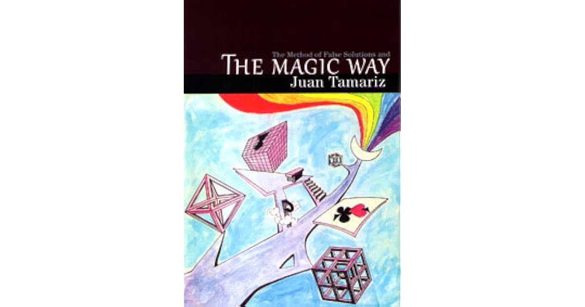The Magic Way by Juan Tamariz