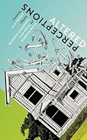 Altered Perceptions by Dan Wells