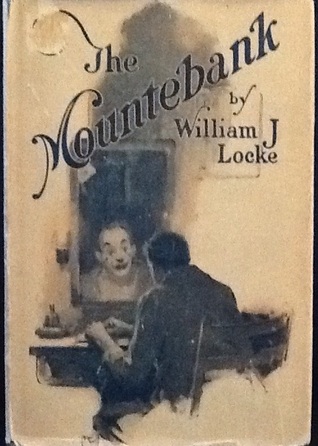 The Mountebank by William John Locke