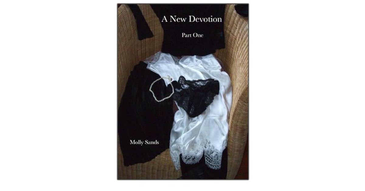 A New Devotion by Molly Sands