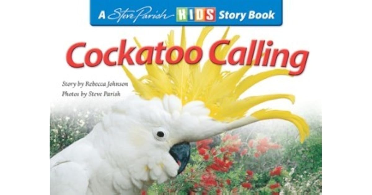 Cockatoo Calling by Rebecca Johnson