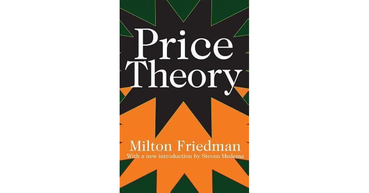 Price Theory by Milton Friedman