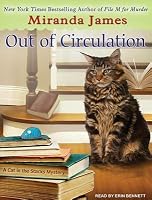 Out of Circulation (Cat in the Stacks, #4) by Miranda James