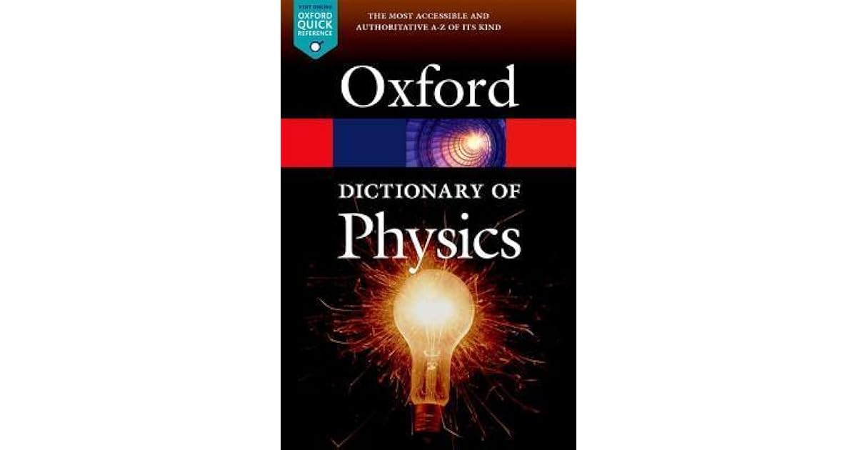 A Dictionary of Physics by Jonathan Law