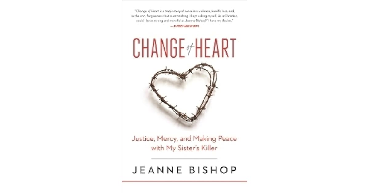 Book giveaway for Change of Heart: Justice, Mercy, and Making Peace ...