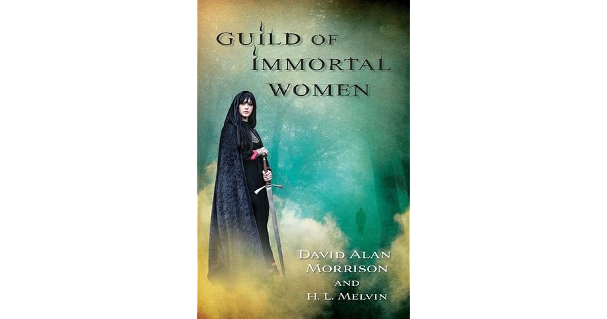 Guild of Immortal Women by David Alan Morrison