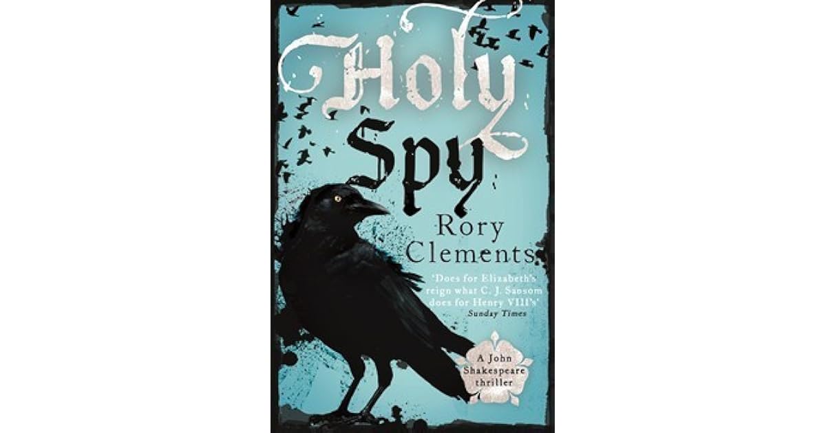 Holy Spy (John Shakespeare, #7) by Rory Clements