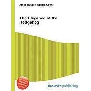 The Elegance of the Hedgehog by Jesse Russell — Reviews, Discussion ...