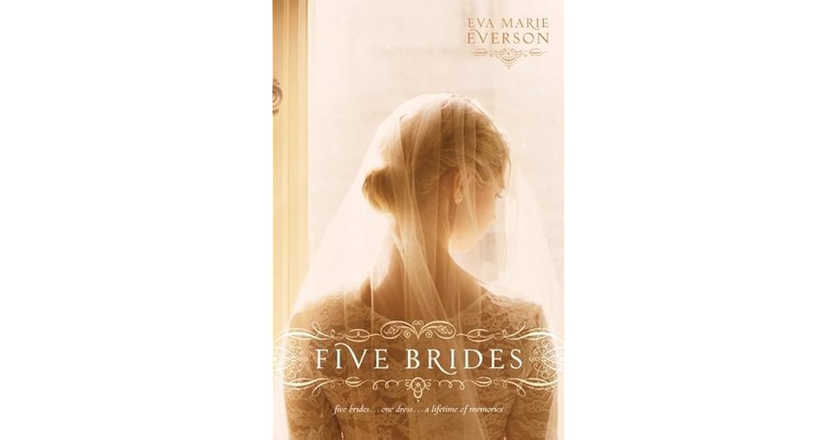 Five Brides by Eva Marie Everson