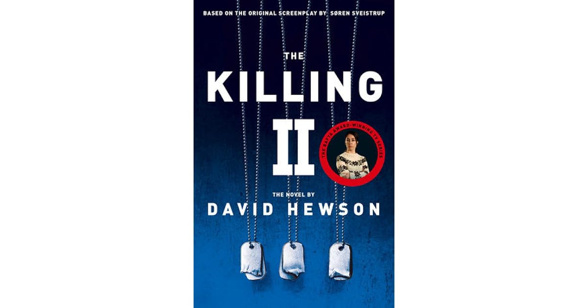 The Killing 2 (The Killing, #2) by David Hewson