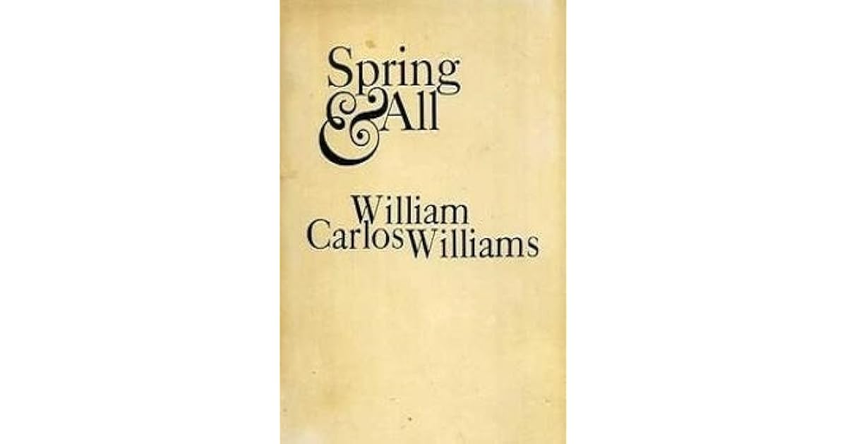 Spring and All by William Carlos Williams
