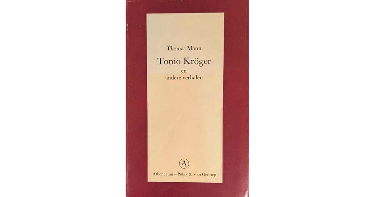 Tonio Kröger en andere verhalen by Thomas Mann