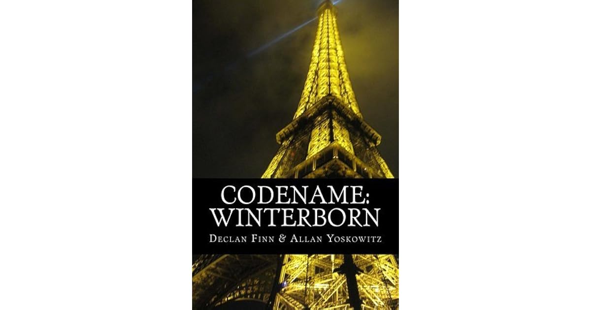 Codename: Winterborn (The Last Survivors #1) by Declan Finn