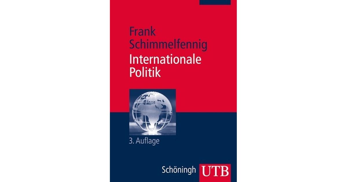 Internationale Politik by Frank Schimmelfennig
