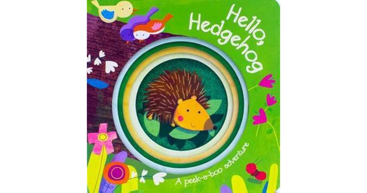 Hello, Hedgehog by Parragon Books