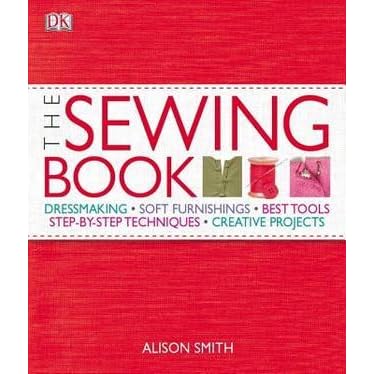 Craft Supplies & Tools Sewing & Fiber Sewing Book The Complete Book of ...