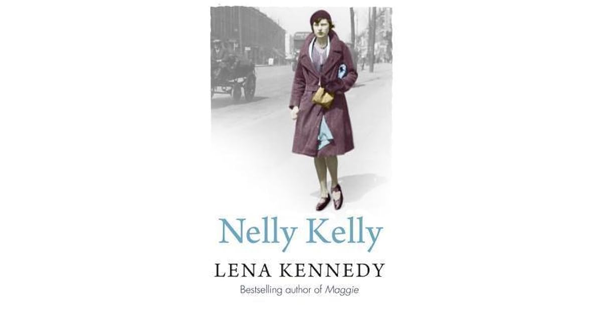 Nelly Kelly by Lena Kennedy