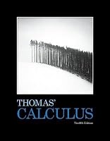 Thomas' Calculus by George B. Thomas Jr.