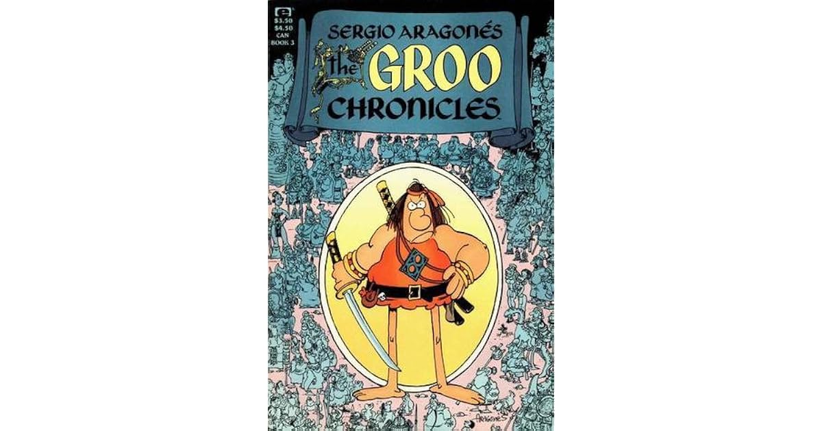 The Groo Chronicles, Book #3 by Sergio Aragonés