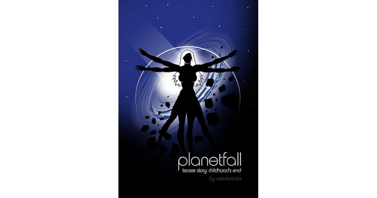Planetfall: Childhood's End by Graeme Maughan