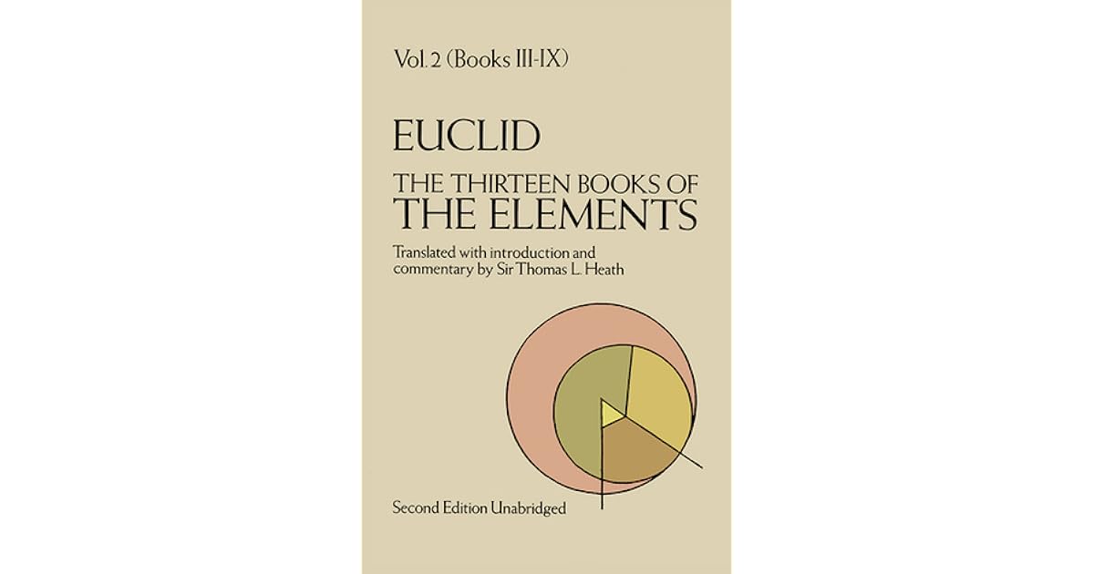 The Thirteen Books of the Elements, Books 3 - 9 by Euclid