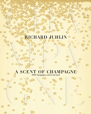 The Champagne Book by Richard Juhlin
