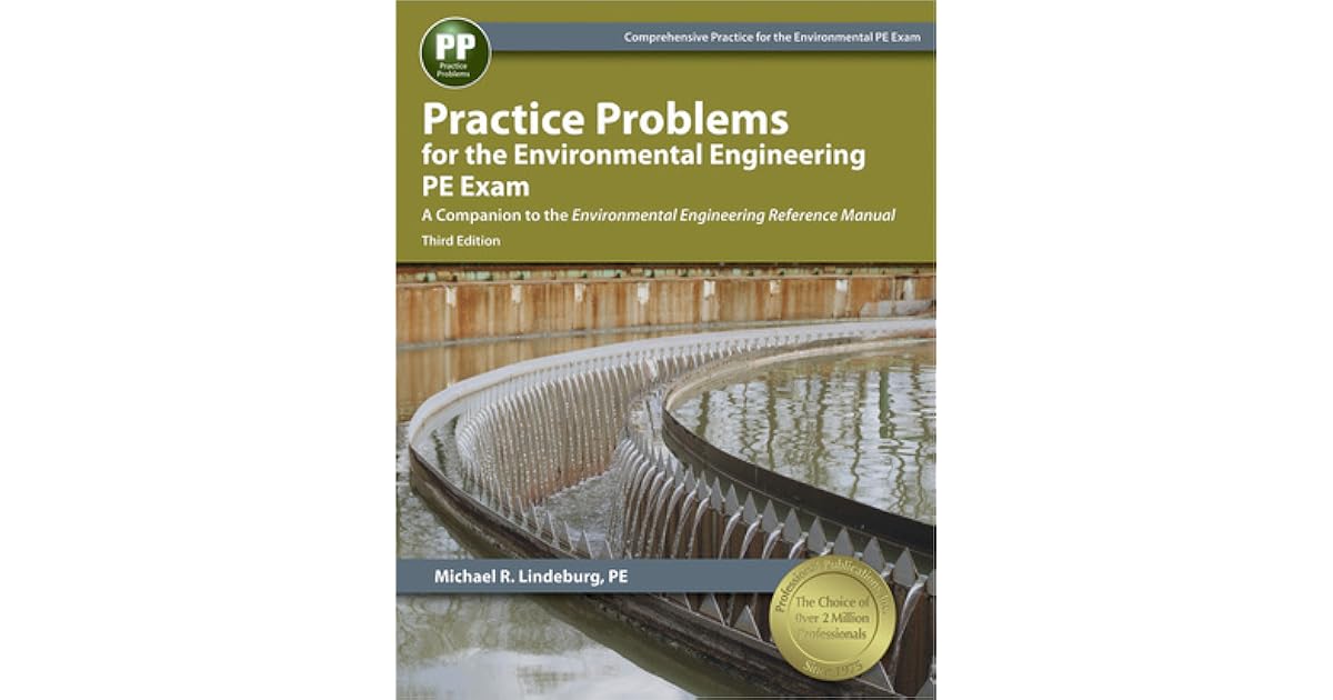 Practice Problems For The Environmental Engineering PE Exam By Michael 