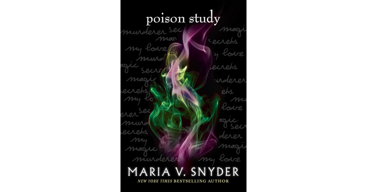 Poison Study by Maria V. Snyder