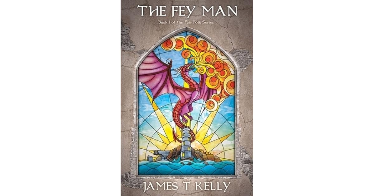 Book giveaway for The Fey Man (Fair Folk #1) by James T. Kelly Jun 29 ...