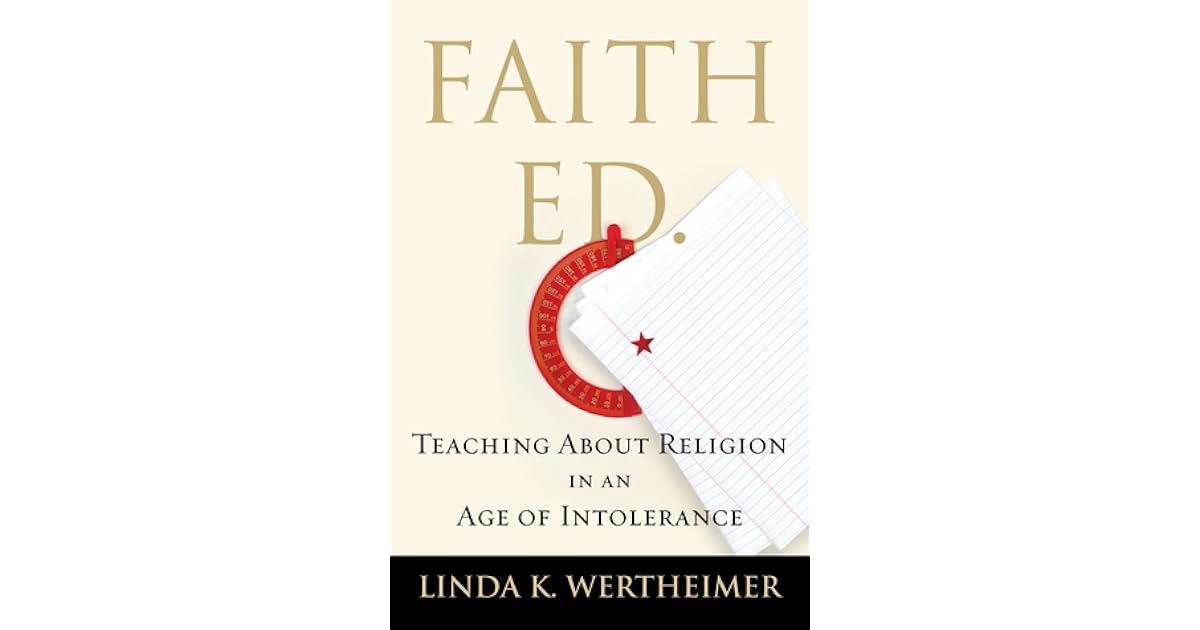 Book giveaway for Faith Ed: Teaching About Religion in an Age of ...