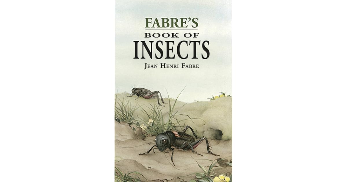 Fabre's Book of Insects by Jean-Henri Fabre