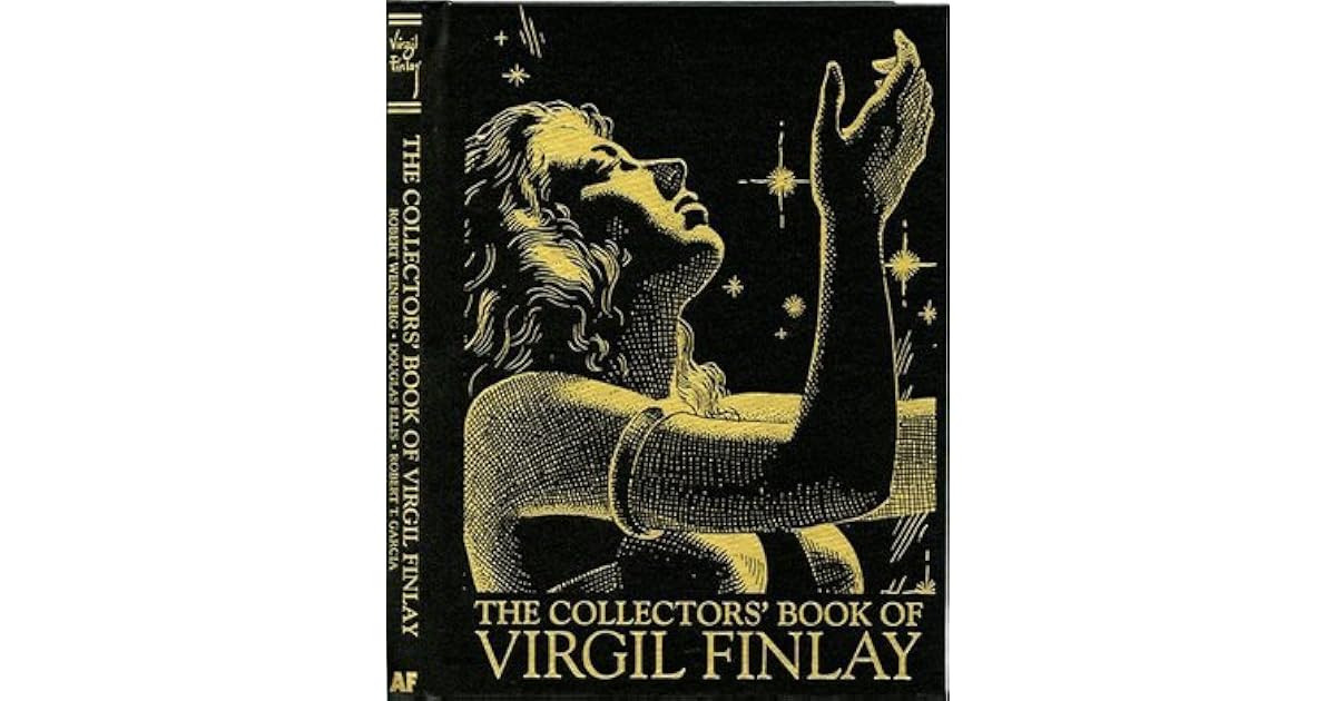 The Collectors' Book of Virgil Finlay by Robert S. Weinberg