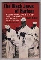 The Black Jews of Harlem by Howard M. Brotz