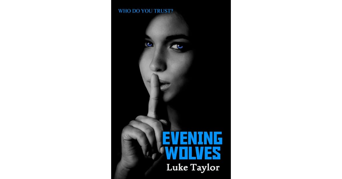 Evening Wolves by Luke Taylor