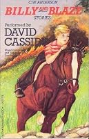 Billy and Blaze: A Boy and His Pony by C.W. Anderson