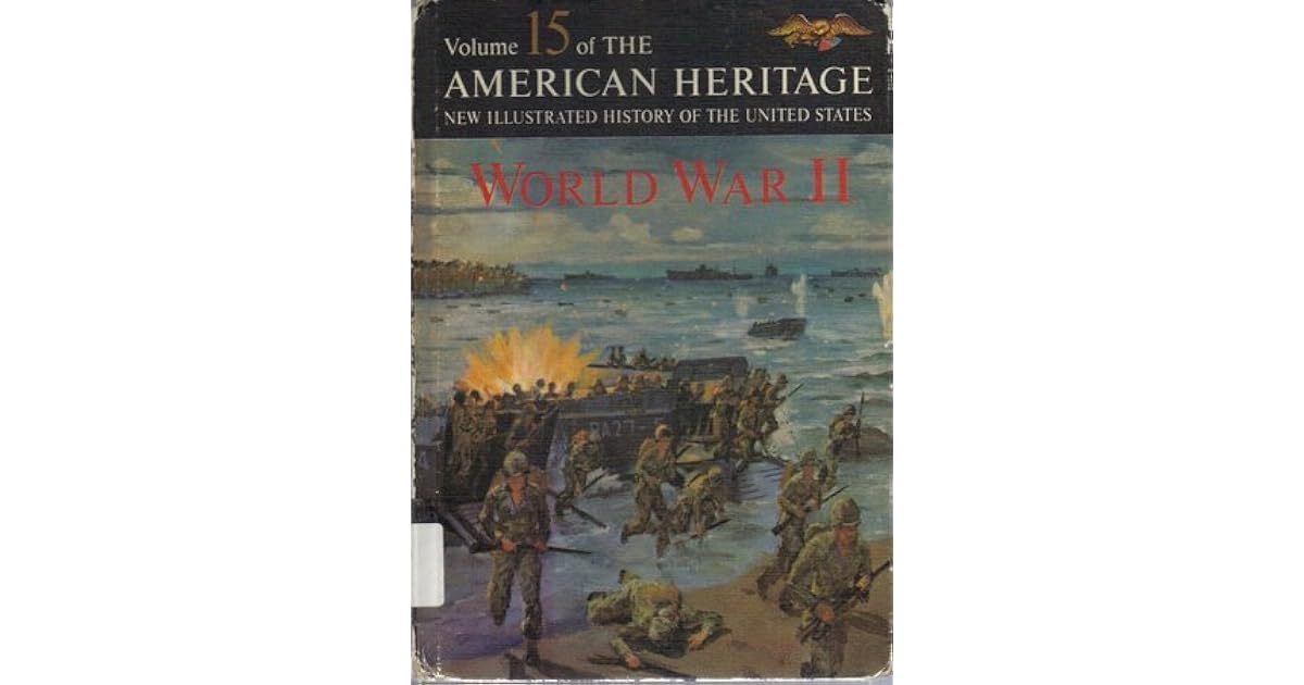 American Heritage New Illustrated History of the United States 15 ...