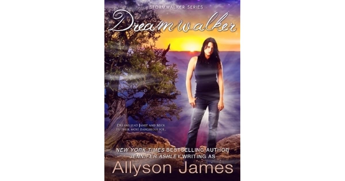 Dreamwalker (Stormwalker, #5) by Allyson James