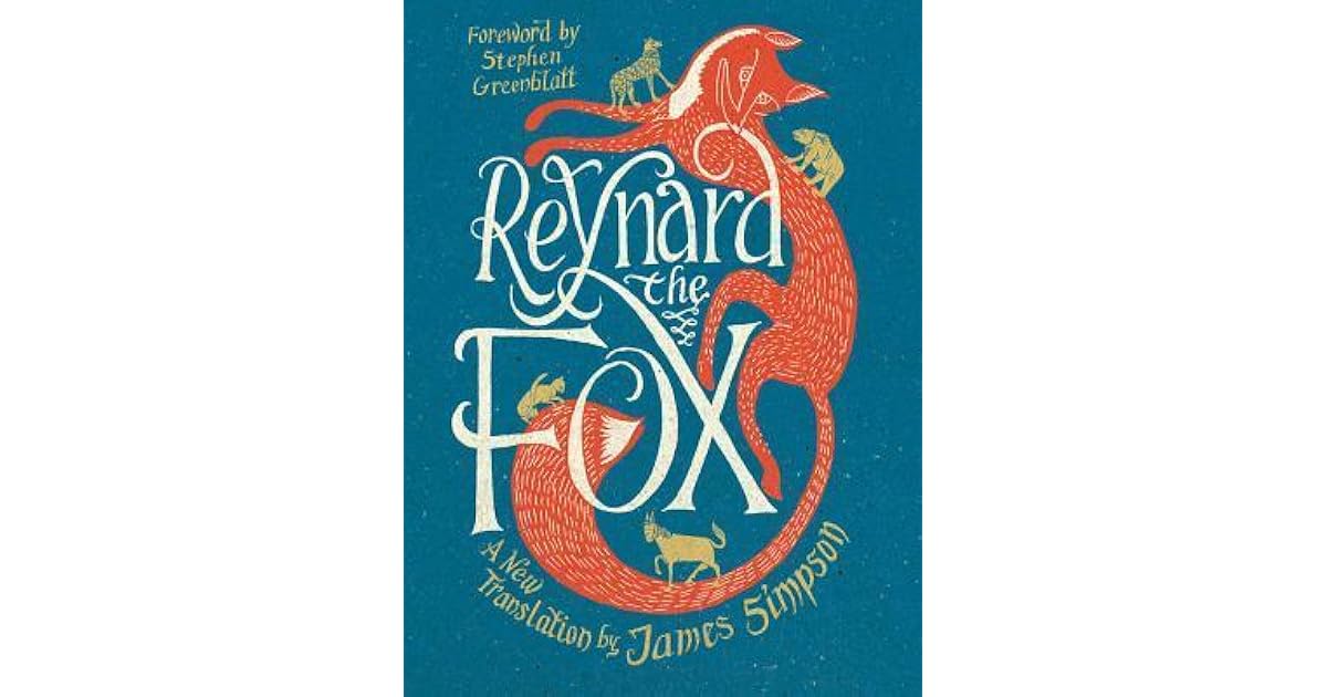 Reynard the Fox: A New Translation by Unknown