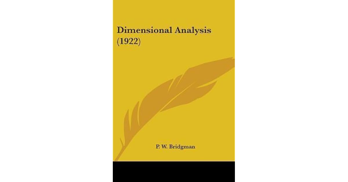 Dimensional Analysis by Percy Williams Bridgman