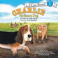 Charlie the Ranch Dog: Stuck in the Mud by Ree Drummond