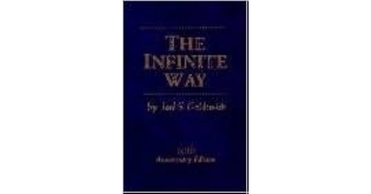 The Infinite Way by Joel S. Goldsmith
